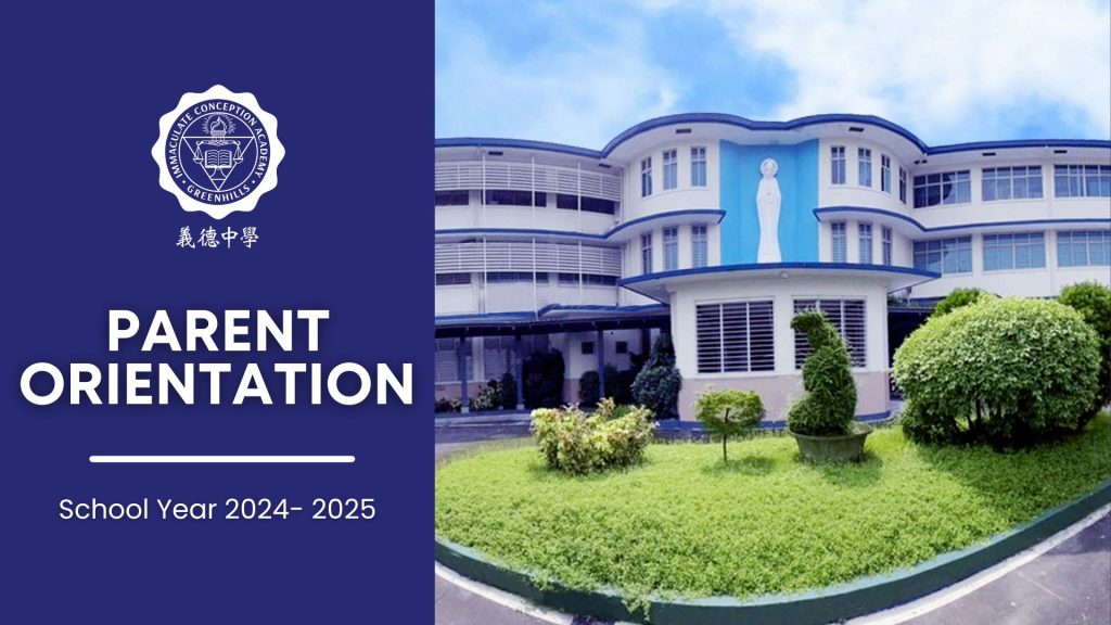 Recorded Parent Orientations for the School Year 2024 - 2025 - Immaculate Conception Academy